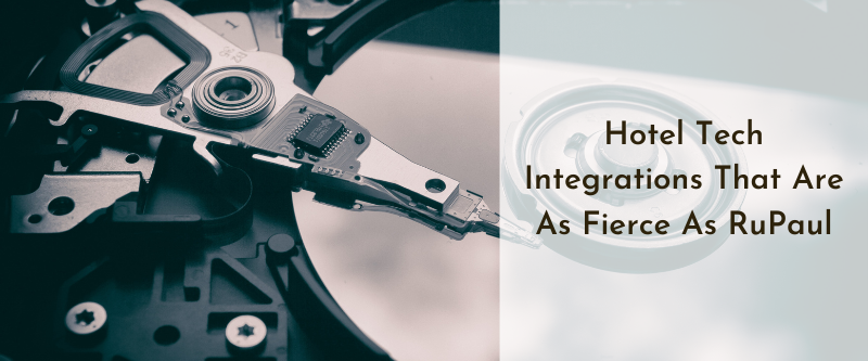 Top Hotel Technology Integrations That Drive Modern Hoteliering Top Hotel Technology Integrations That Drive Modern Hoteliering